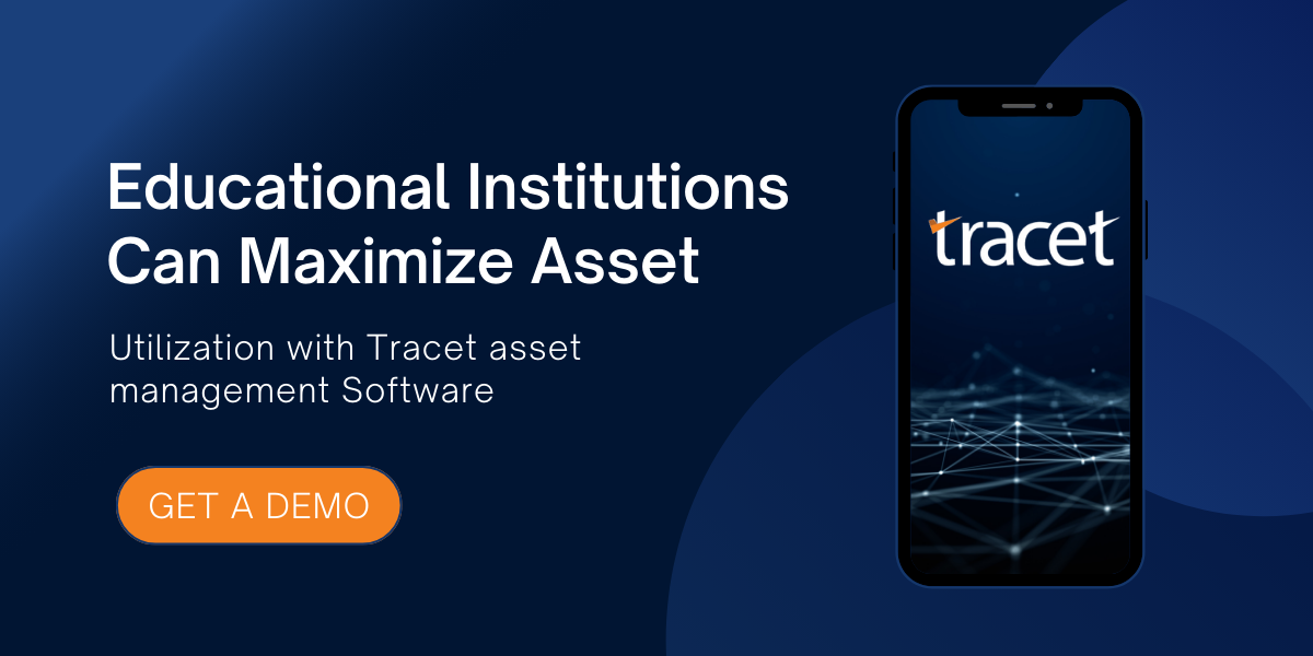 how-educational-institutions-can-maximize-asset-utilization-with-tracet ...