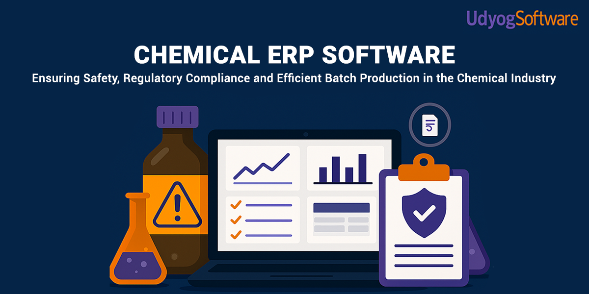 Chemical ERP Software for Compliance & Batch Manufacturing